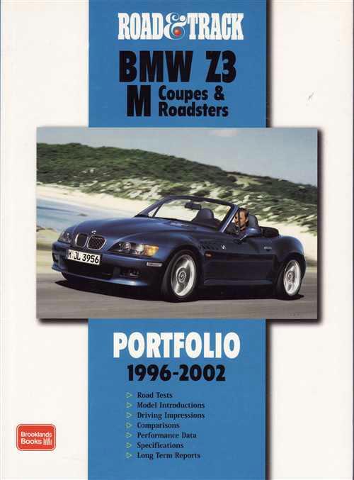Road & Track BMW Z3 M Coupes & Roadsters Portfolio 1996 - 2002 ...