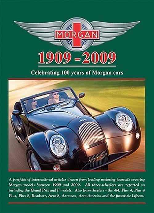 Morgan 1909 - 2009 (Genuine Leather Cover) Celebrating 100 Years Of ...