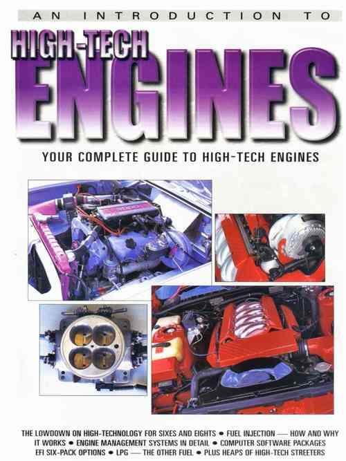 An Introduction to High-Tech Engines Your Complete Guide to High-Tech ...