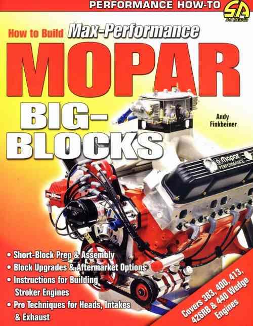 How to Build Max-Performance Mopar Big Blocks 1934709034 9781934709030