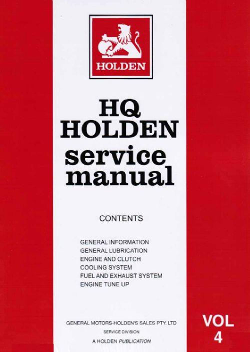 Holden HQ 1971 - 1974 Service Manual : Volume 4 Holden Ltd