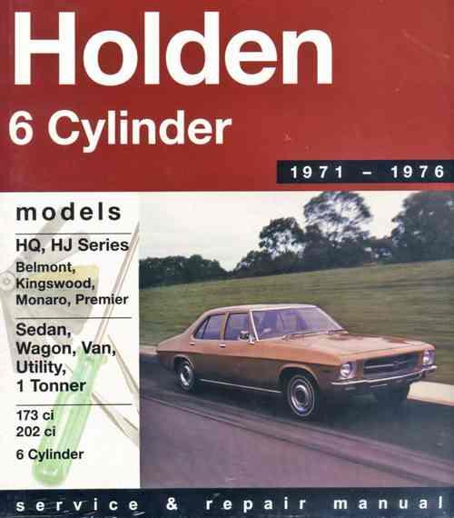 Holden HQ / HJ (6 cyl) 1971 - 1976 Gregorys Owners Service & Repair ...