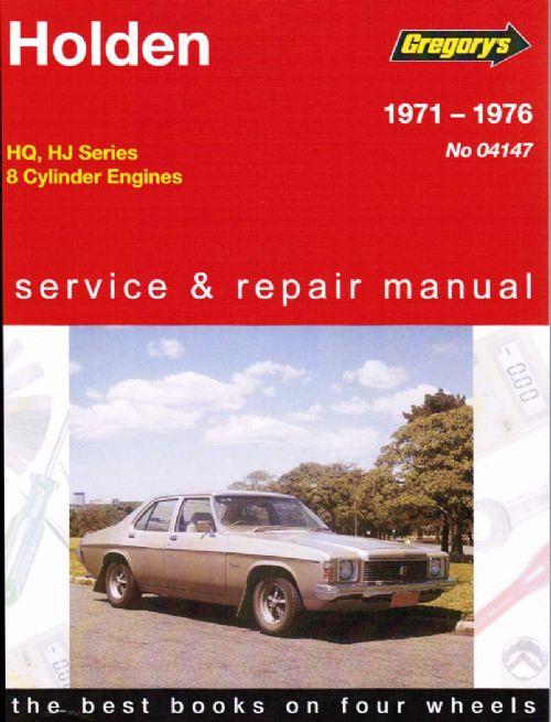 Holden HQ / HJ (8 cyl) 1971 - 1976 Gregorys Owners Service & Repair ...