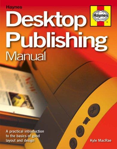 Desktop Publishing Manual 1844253171 9781844253173