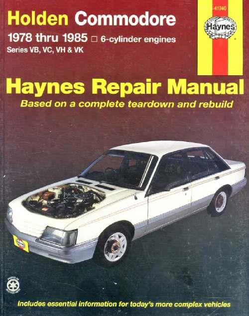 Holden Commodore VB, VC, VH & VK (6 Cylinder) (Petrol) 1978 - 1985 ...