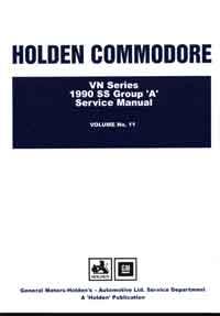 Holden Commodore VN Series Service Manual Volume 11 - 1990 SS Group 'A ...