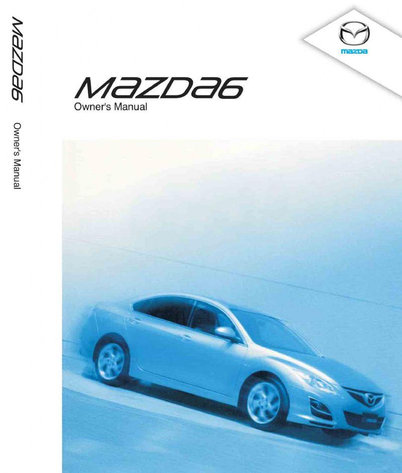 Mazda6 02/2010 Owners Manual Factory Publication