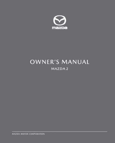 Mazda2 Series 09/2019 Owners Manual Factory Publication